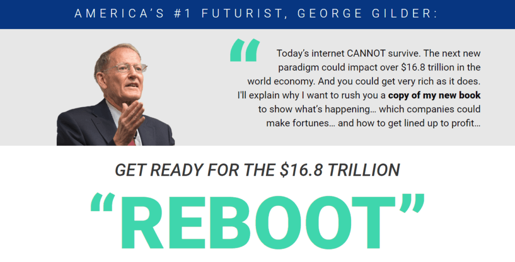 George Gilder’s Internet “REBOOT” – Review - Green Bull Research