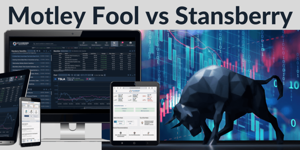 Motley Fool vs Stansberry Research – Which is Better?